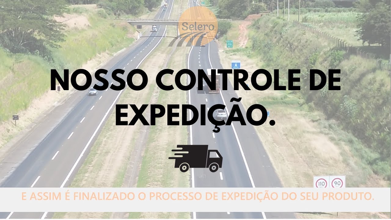 LOJA SELERO - CONTROLE DE EXPEDIÇÃO. - YouTube