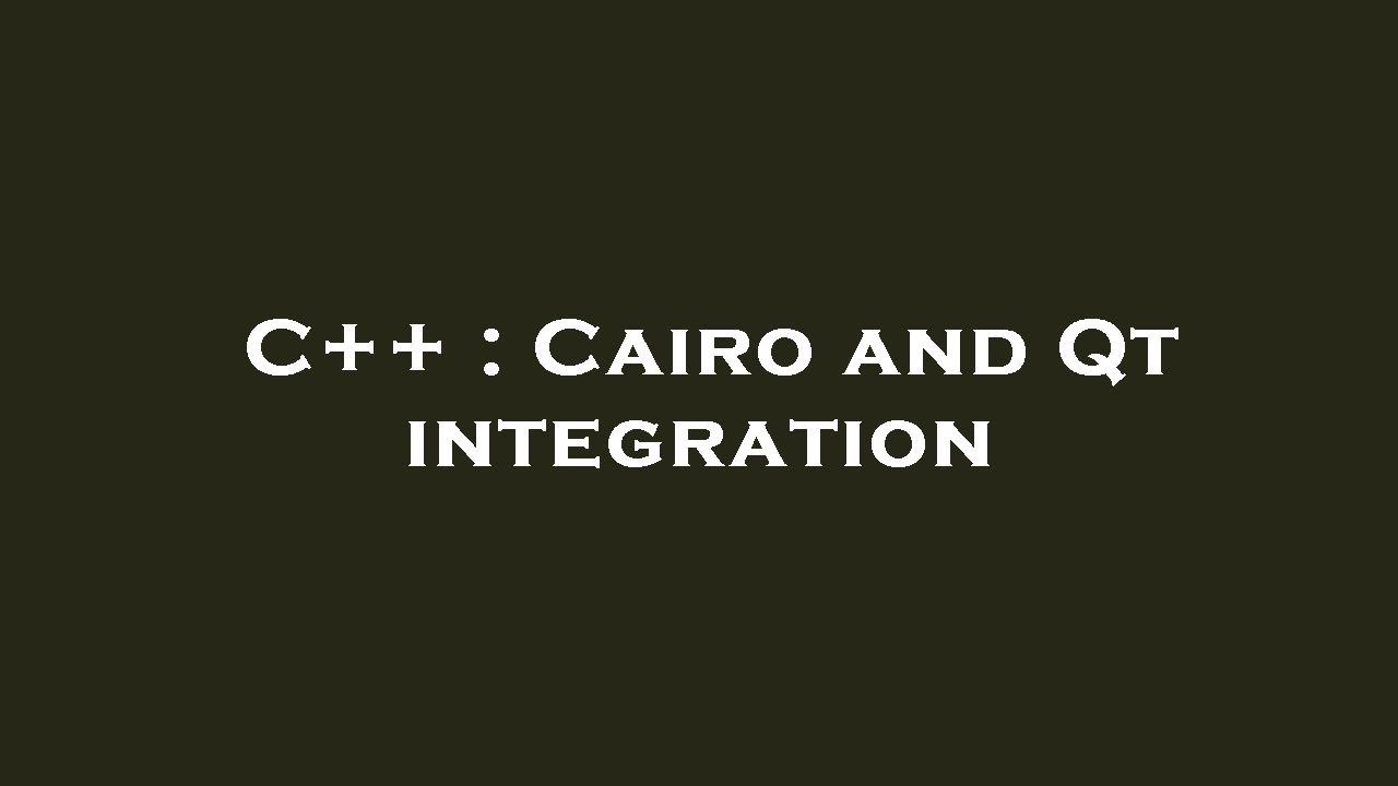 C++ : Cairo and Qt integration - YouTube