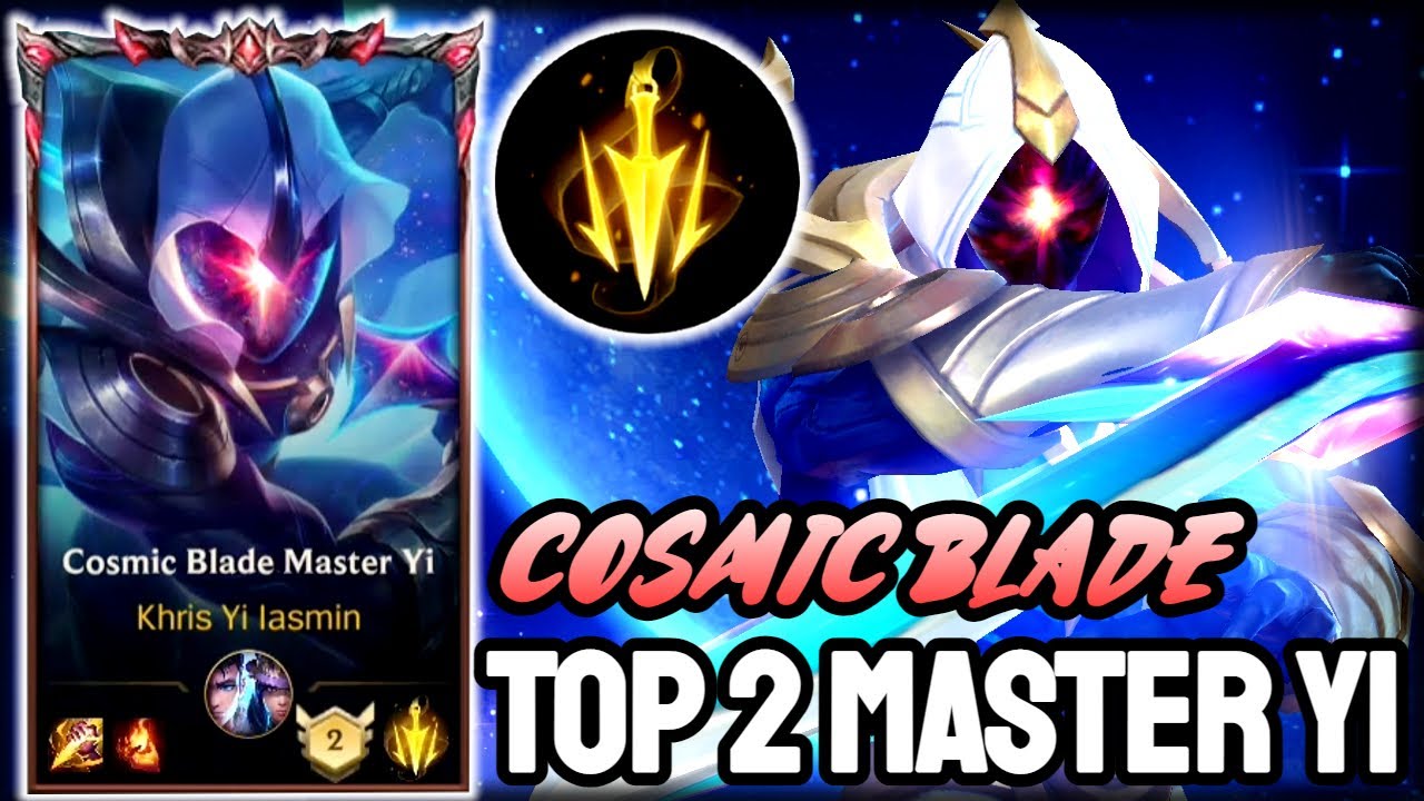 COSMIC BLADE MASTER YI TOP 2 | Grandmaster Ranked | Wild Rift - YouTube