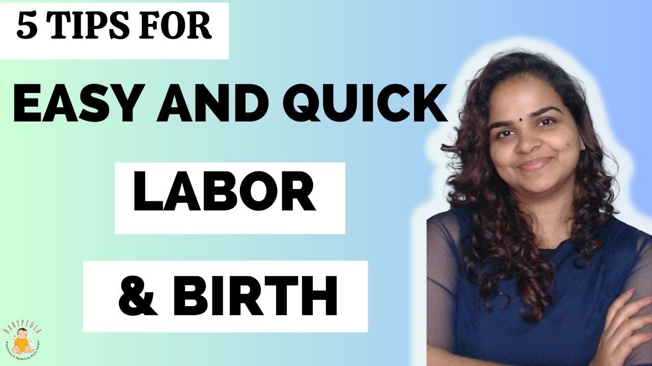 5 Tips for Easy and Quick Labor & Birth | Positive Birth Experience ...