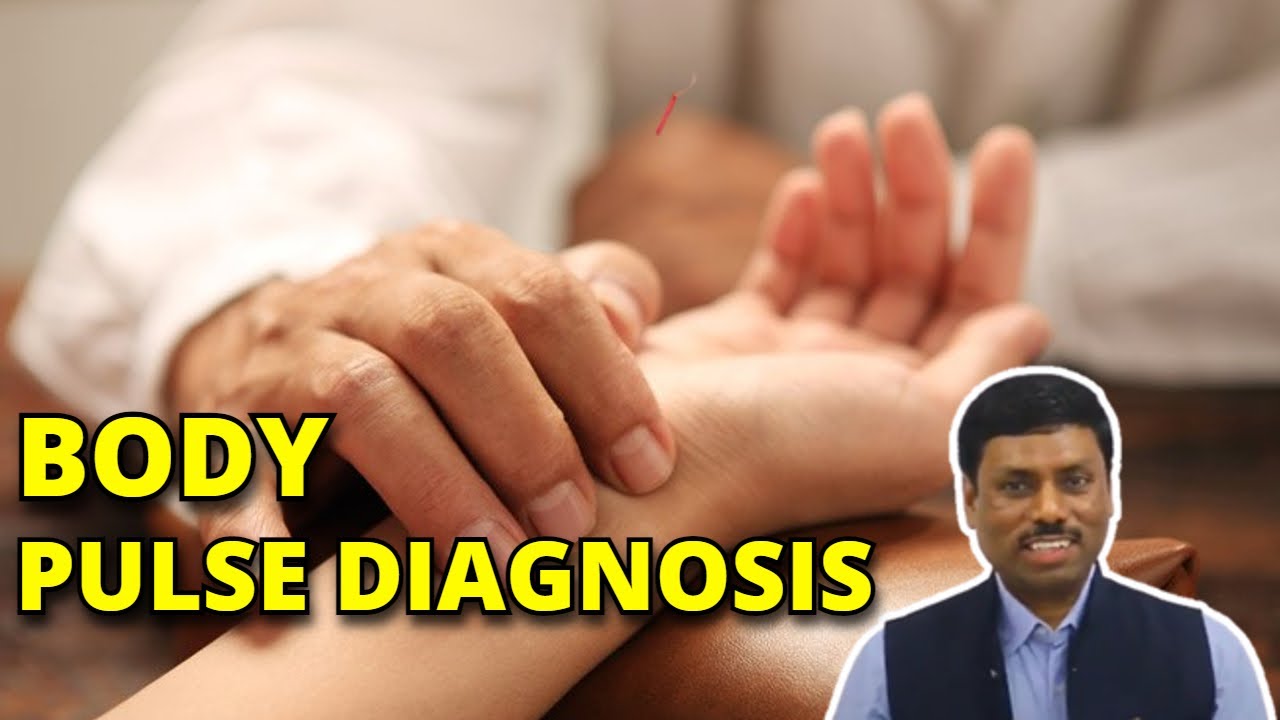 How To Diagnosis Pulse | Body Pulse Diagnosis | Acupuncture - Prof ...