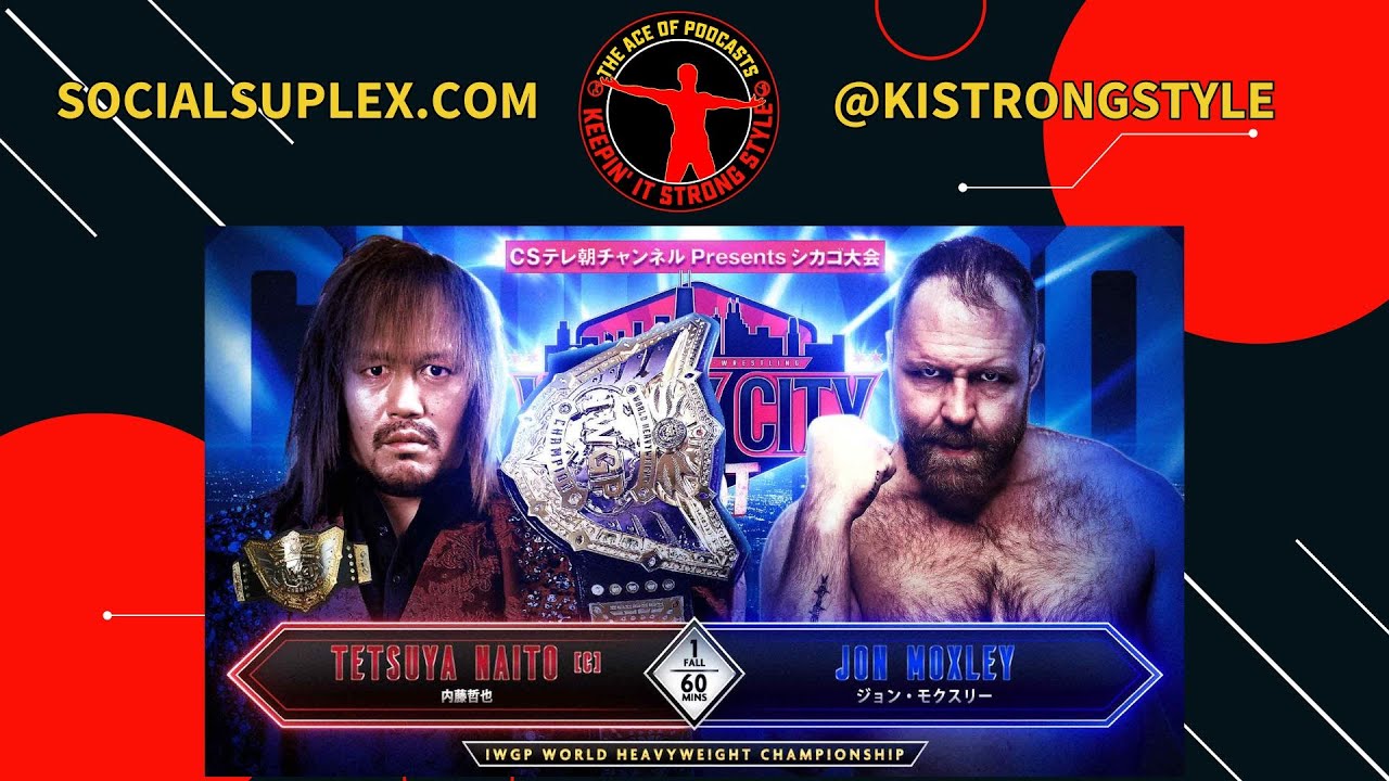 Jon Moxley is Beating Tetsuya Naito at Windy City Riot | Keepin' It ...