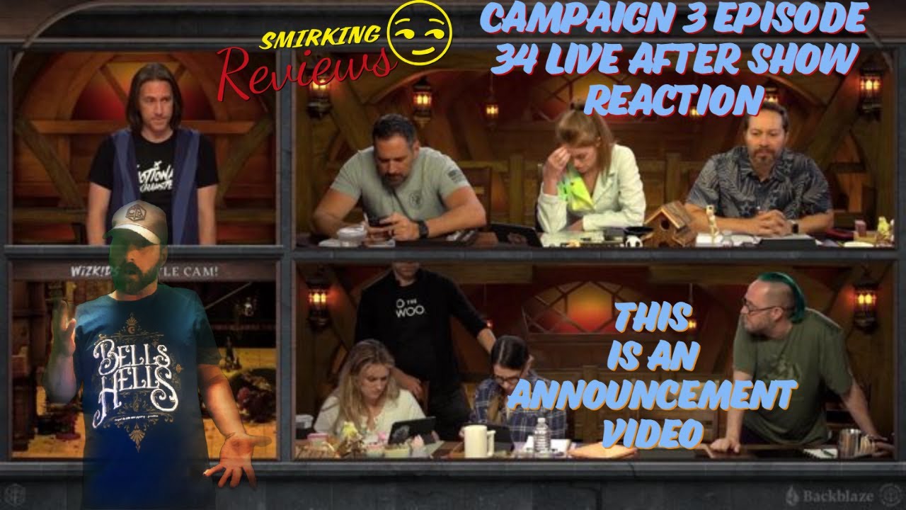 Critical Role C3 Ep 34 After Show Reaction Announcement - YouTube