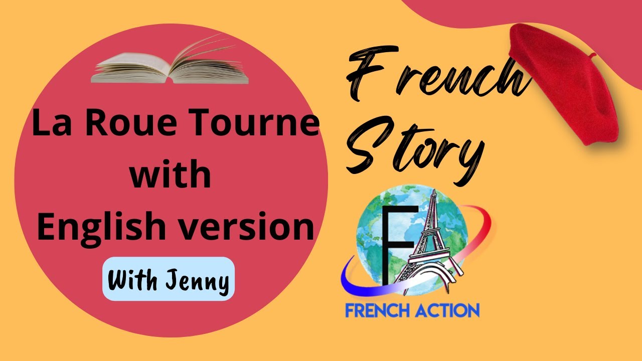 French Story: La roue tourne with Jenny at your fingertips - YouTube