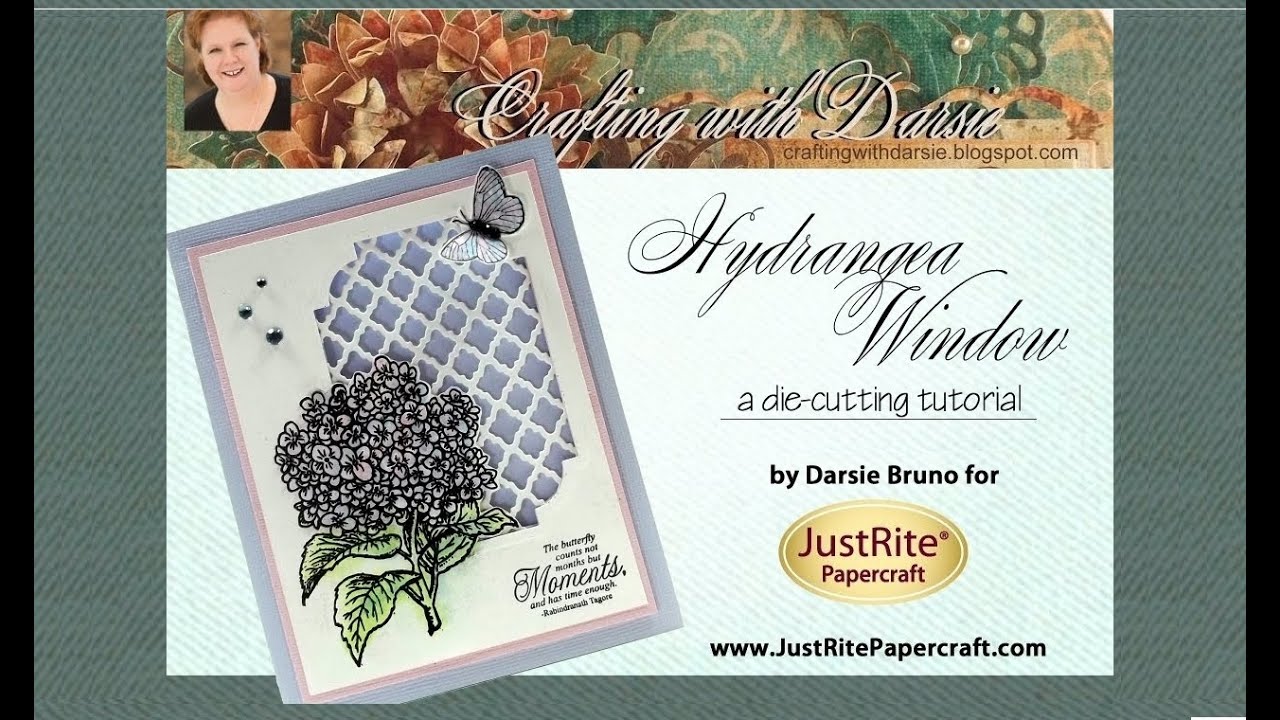 JustRite Papercraft Hydrangea Window with Darsie Bruno - YouTube