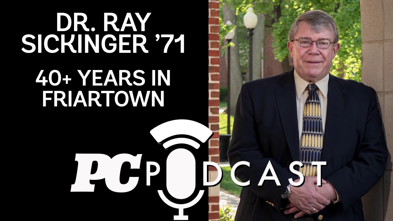 Dr. Ray Sickinger '71 - 40+ Years in Friartown - YouTube