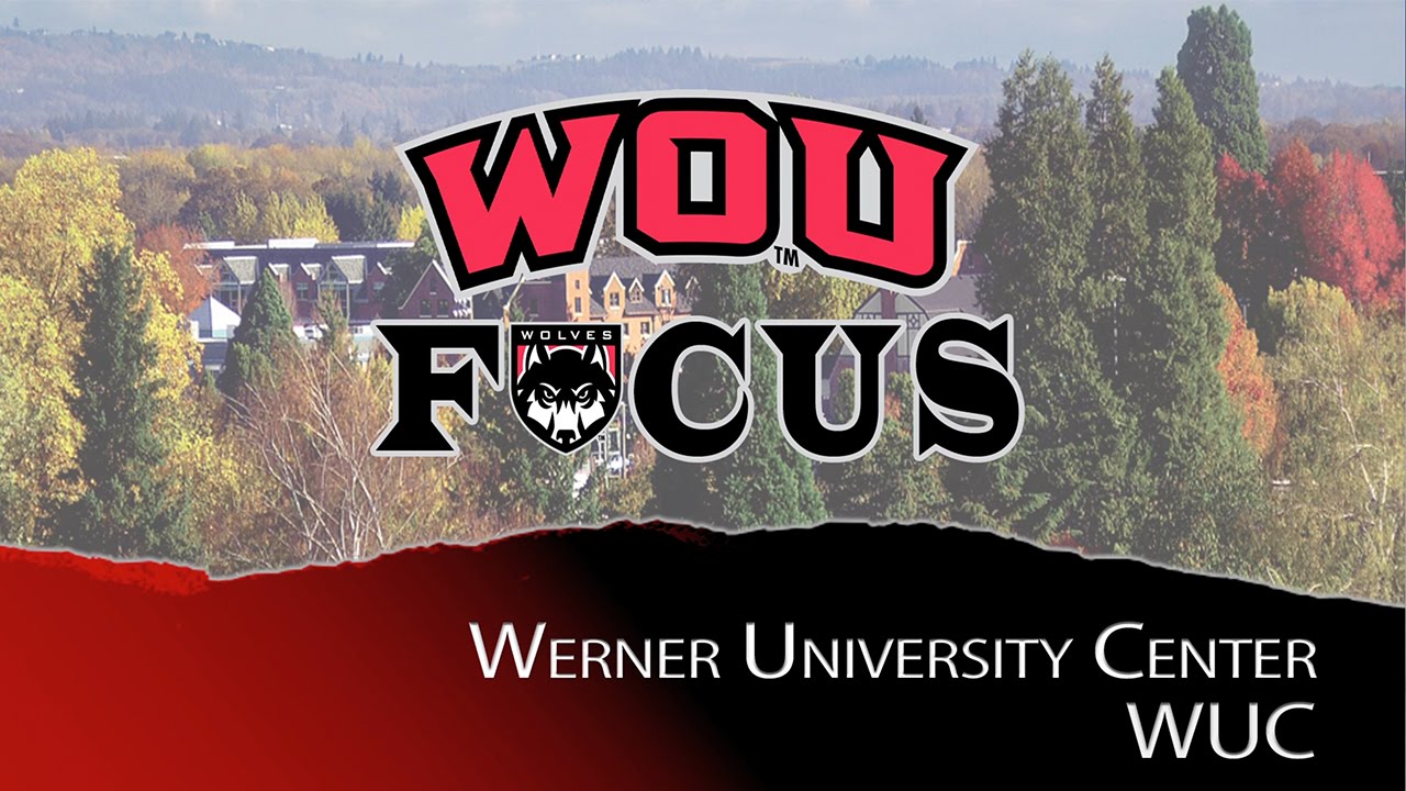 WOU Focus: WUC - YouTube