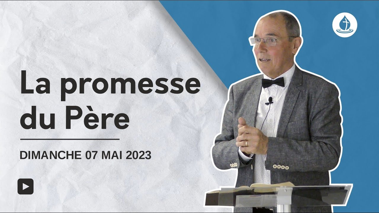 La promesse du Père - Pasteur Patrick GIRAUDEL - YouTube