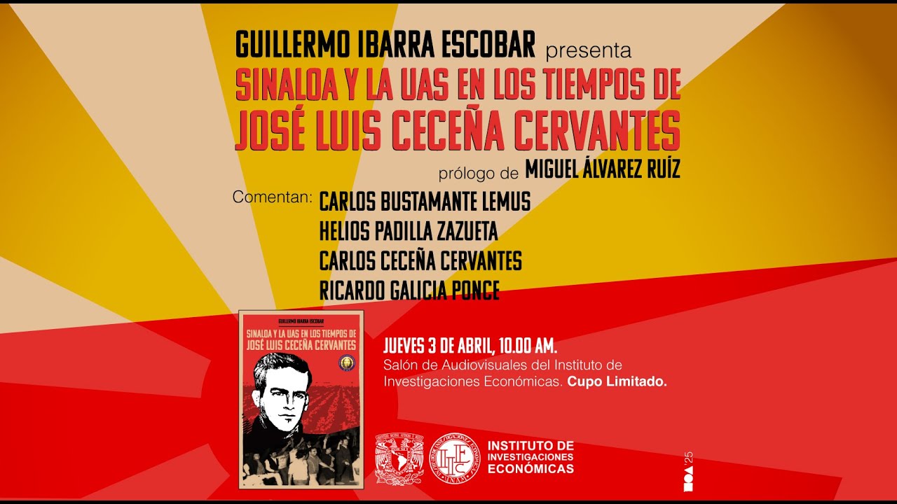 Presentación de libro: Sinaloa y las UAS en los tiempos de José Luis ...