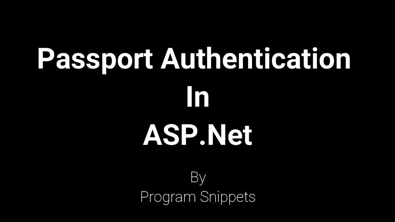 Passport Authentication In ASP Net - YouTube