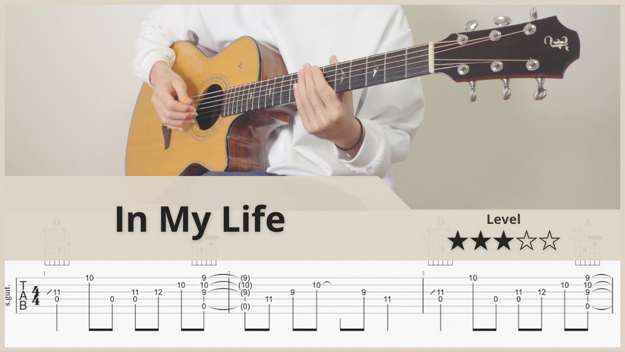 【TAB】In My Life - the Beatles - FingerStyle Guitar ソロギター【タブ】 - YouTube