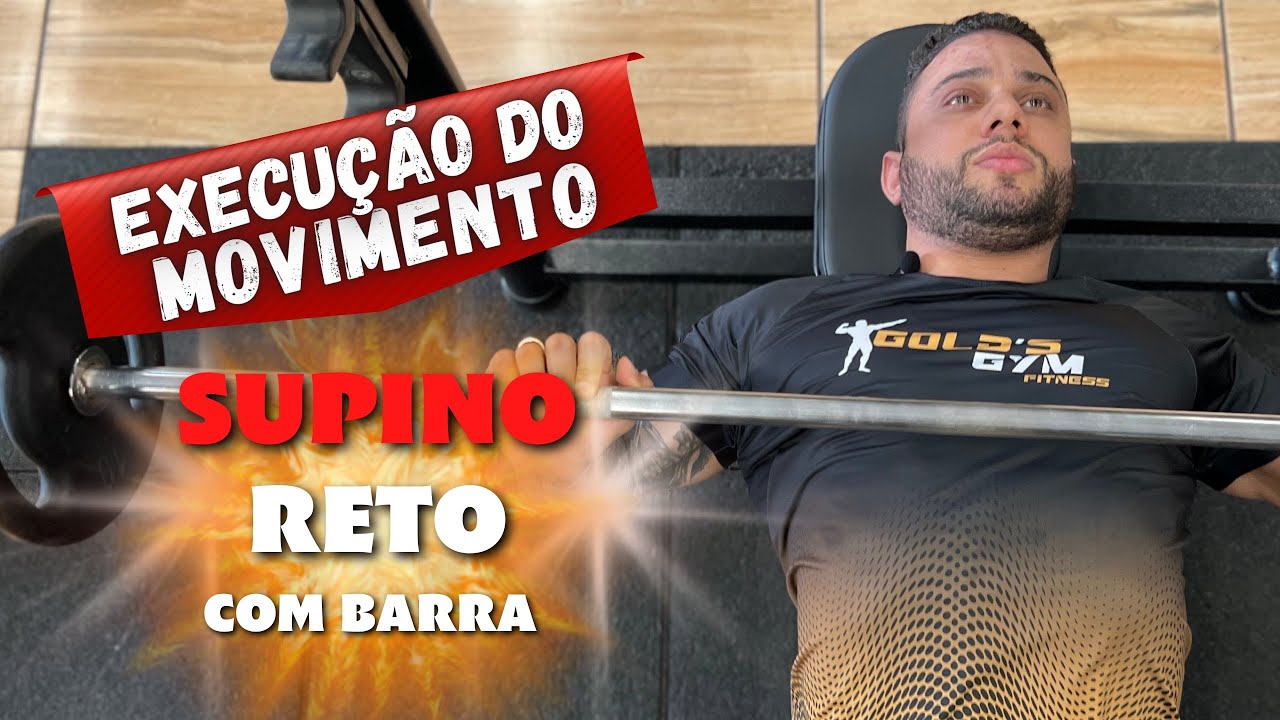 SUPINO RETO COM BARRA - como executar de maneira correta! - YouTube