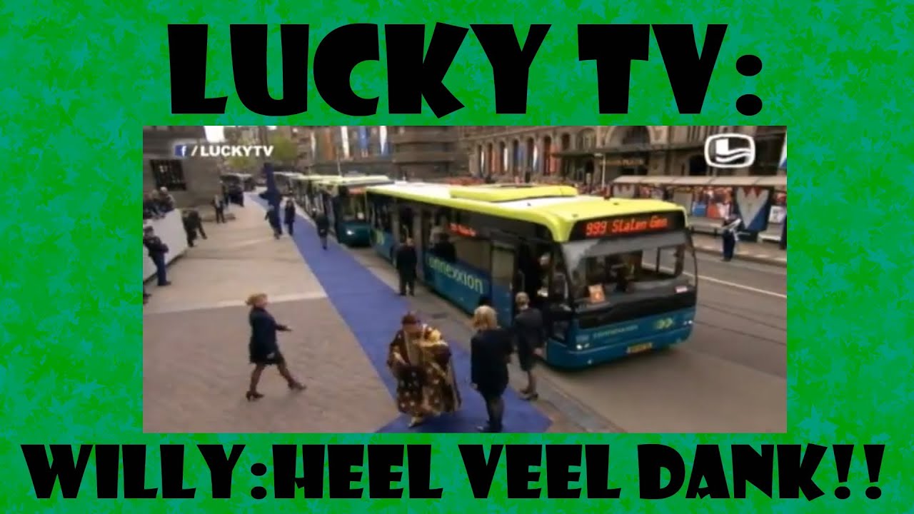 {HQ} LuckyTV Willy: HEEL VEEL DANK!!!! *original* (met tekst) - YouTube