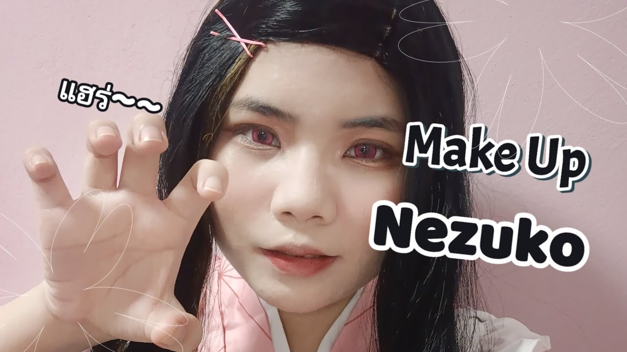 Cosplay Make up Nezuko | Kimetsu No Yaiba - YouTube
