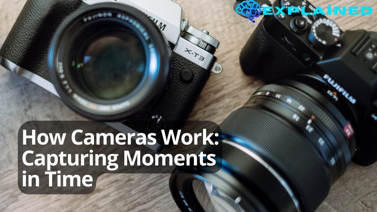 How Cameras Work: Capturing Moments in Time - YouTube