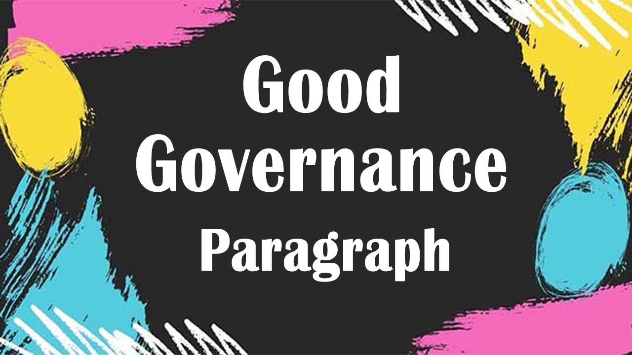 Good governance paragraph - YouTube
