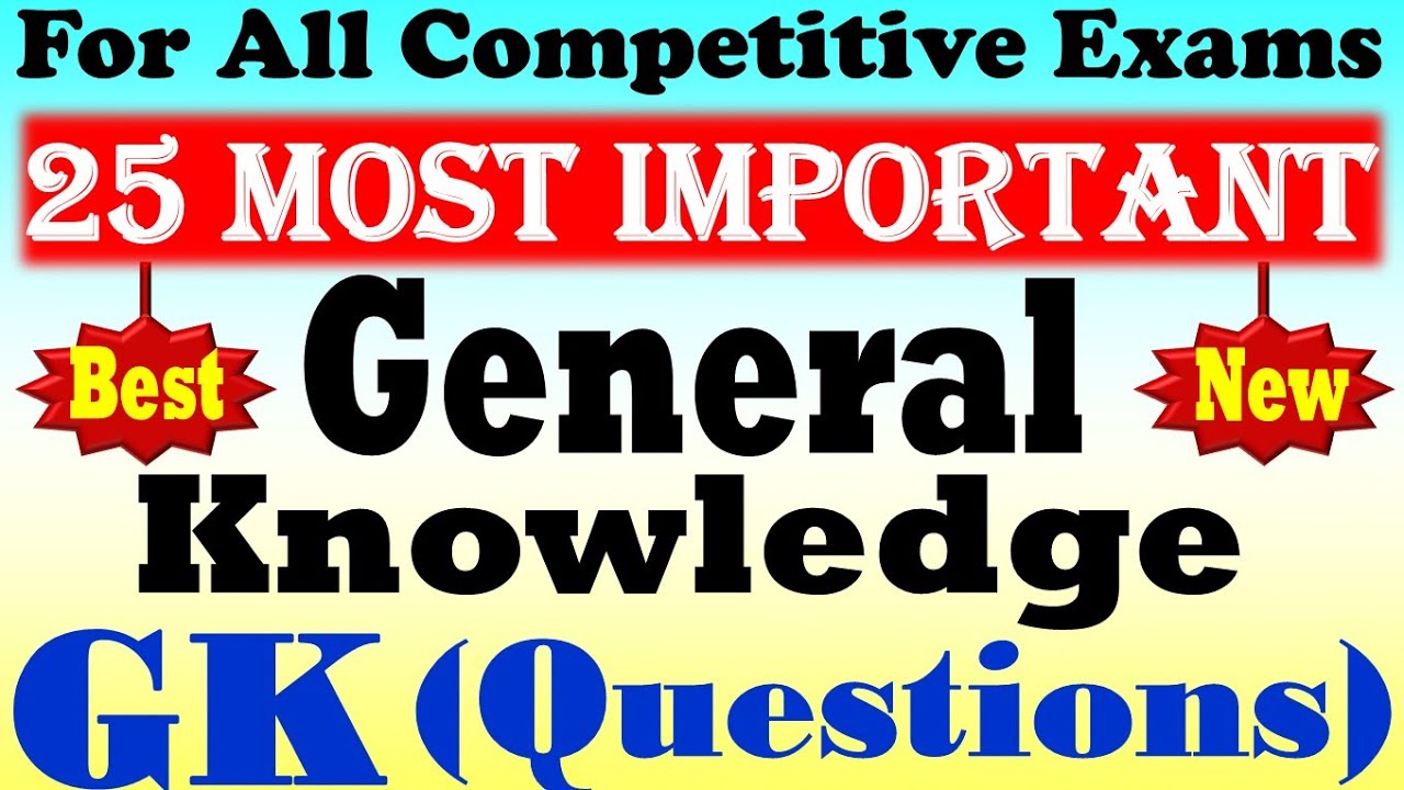 25 Basic Gk Questions and Answers | General knowledge | Gk in English ...