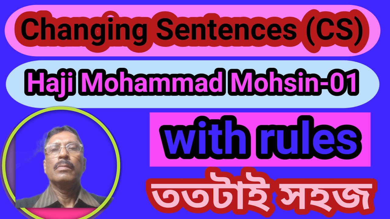 Changing Sentences According To Direction In The Bracket Part One ...