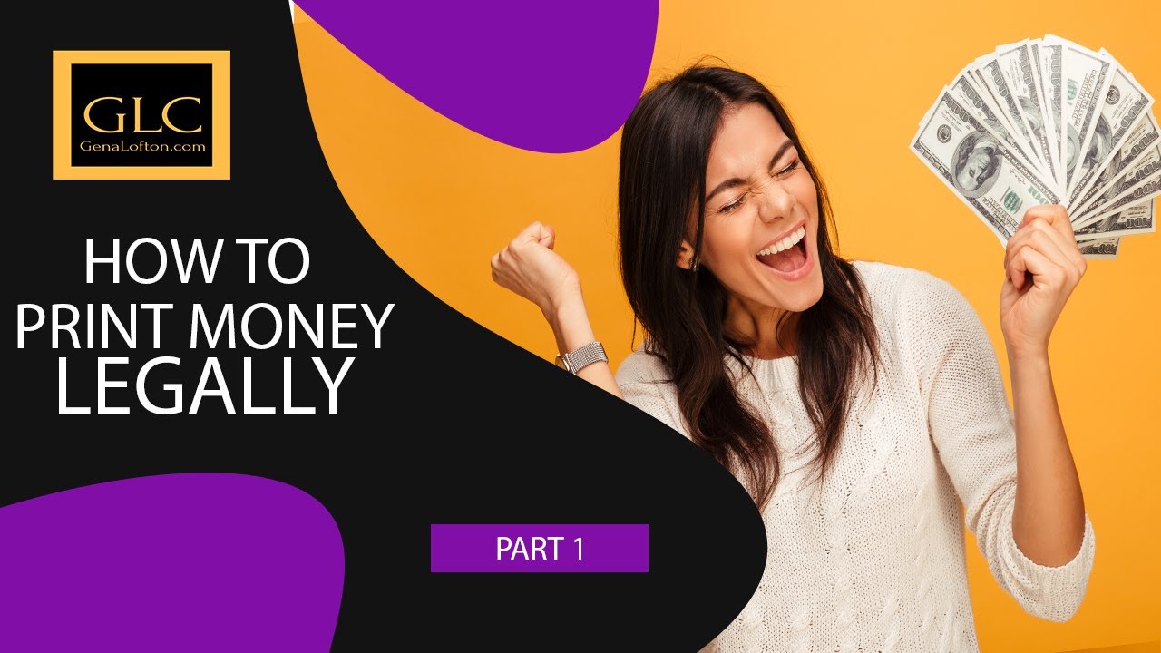 How to Print Money Legally Part 1 - YouTube