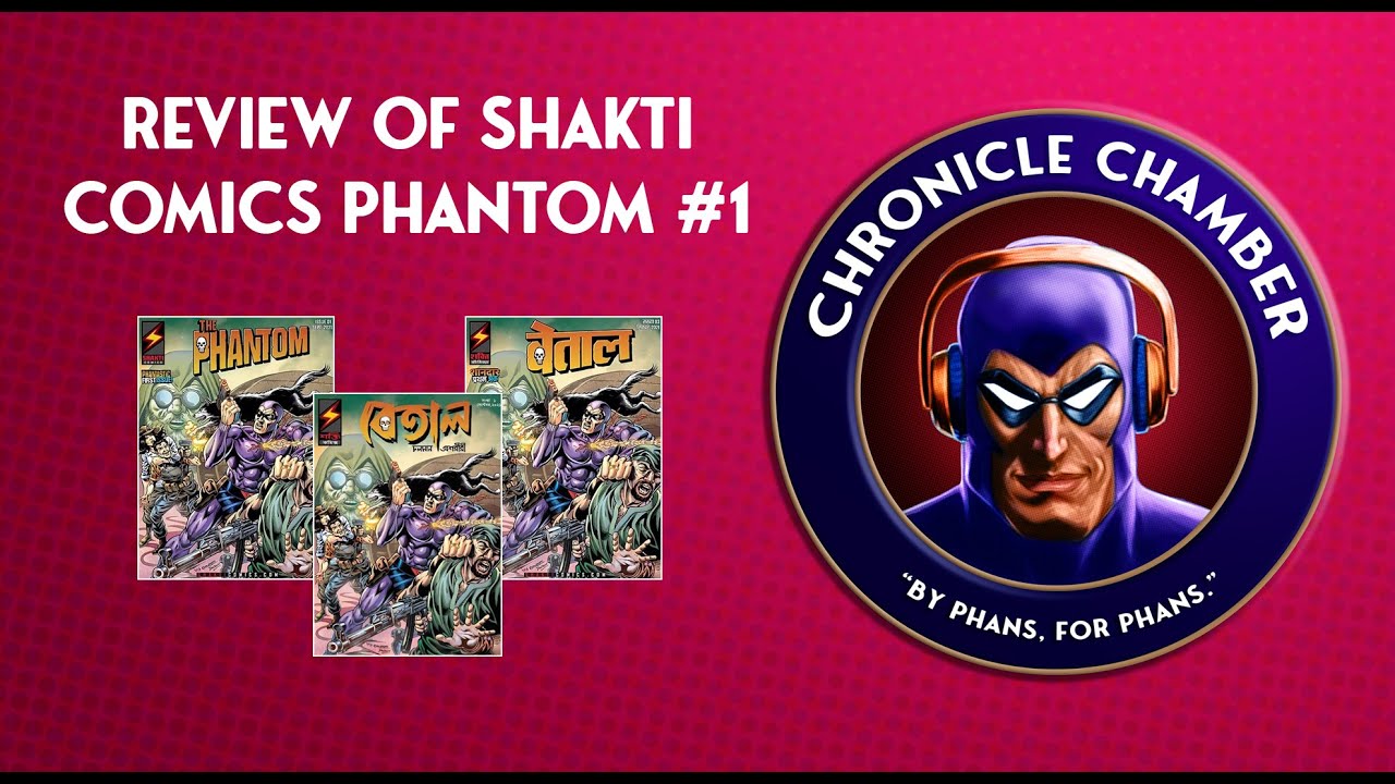 Shakti Comics: The Phantom - Issue #1 Review - YouTube