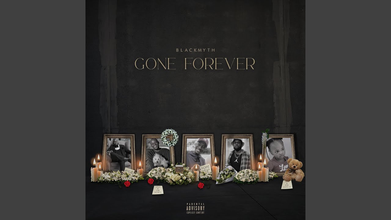 GONE FOREVER - YouTube