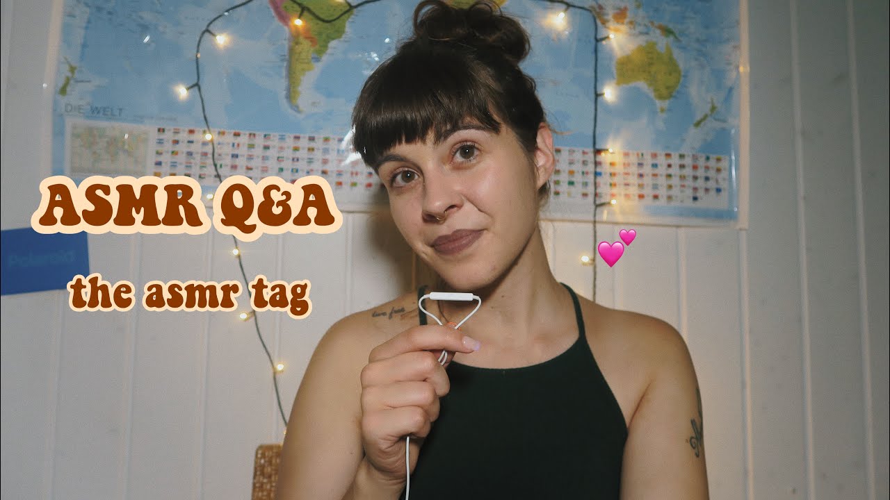 ASMR q&a ~ the asmr tag ( lofi & whispered) - YouTube