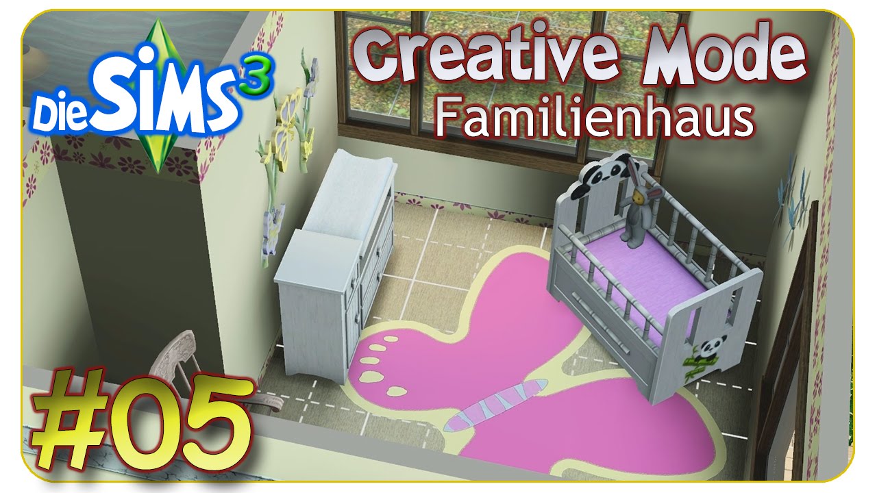 Die Sims 3 Creative Mode: Das Familienhaus #05 Neuer Anstrich fürs ...