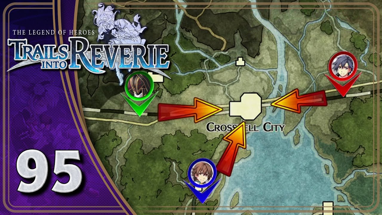 The Finale Begins | Trails Into Reverie | Let's Play Part 95 - YouTube