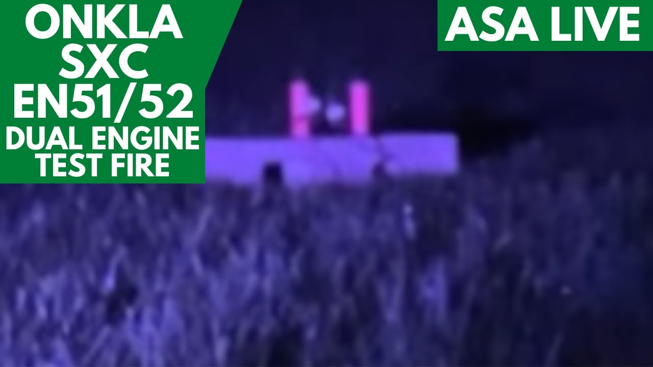 Onkla SXC Dual Engine Test // EN51 and EN52 // ASA Live - YouTube