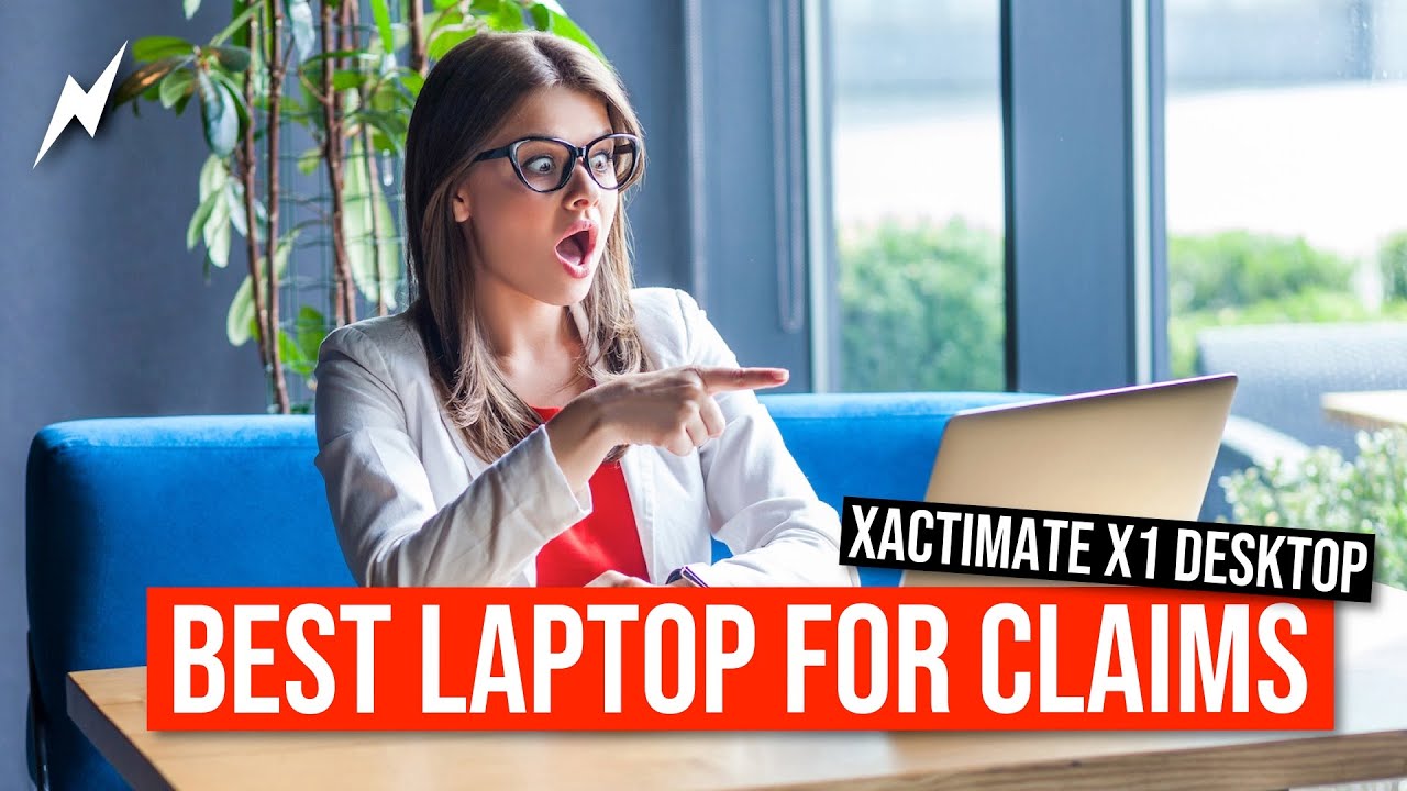 Which Laptop Should You Buy for Xactimate X1 Desktop - YouTube