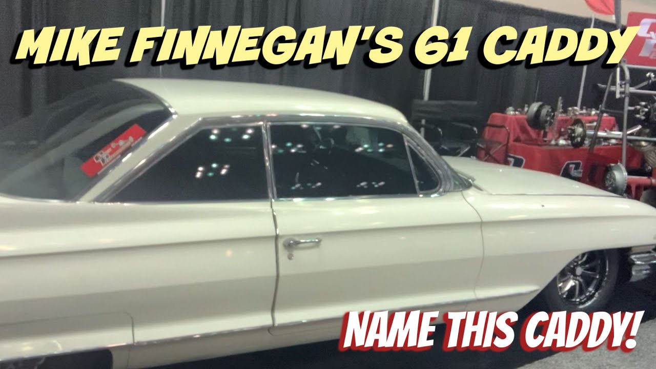 Mike Finnegan and His 2800hp Cadillac Drag Car Build 61Caddy (PRI Talk ...