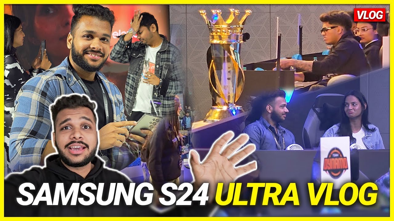 GAMING BAND VLOGGING SHURU - SAMSUNG S24 ULTRA Samsung Unpacked VLOG ...