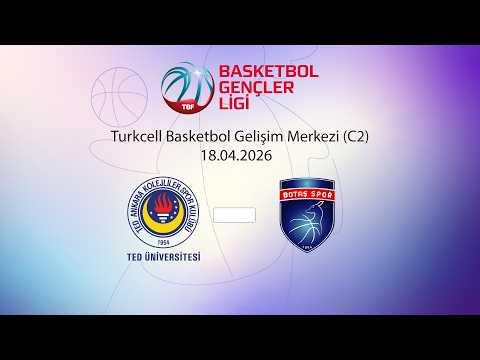 TED Üniversitesi TED Ankara Kolejliler – BOTAŞ BGL Kızlar 5.Pencere 2.Gün