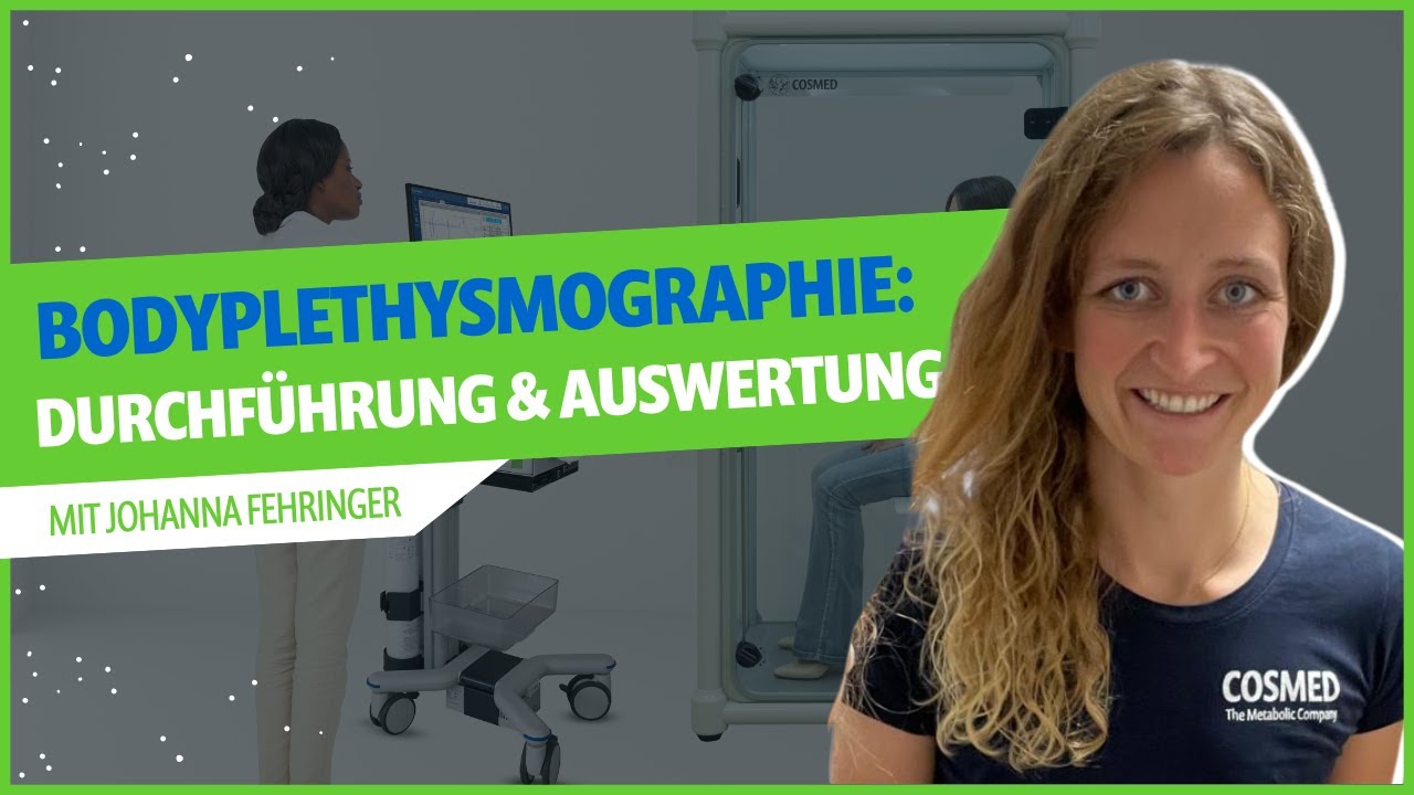 Bodyplethysmographie: Durchführung & Auswertung (COSMED Digital Coach ...