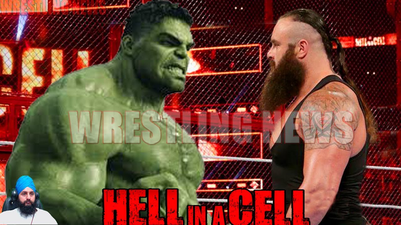 Hulk vs Braun Strowman HELL IN A CELL - YouTube