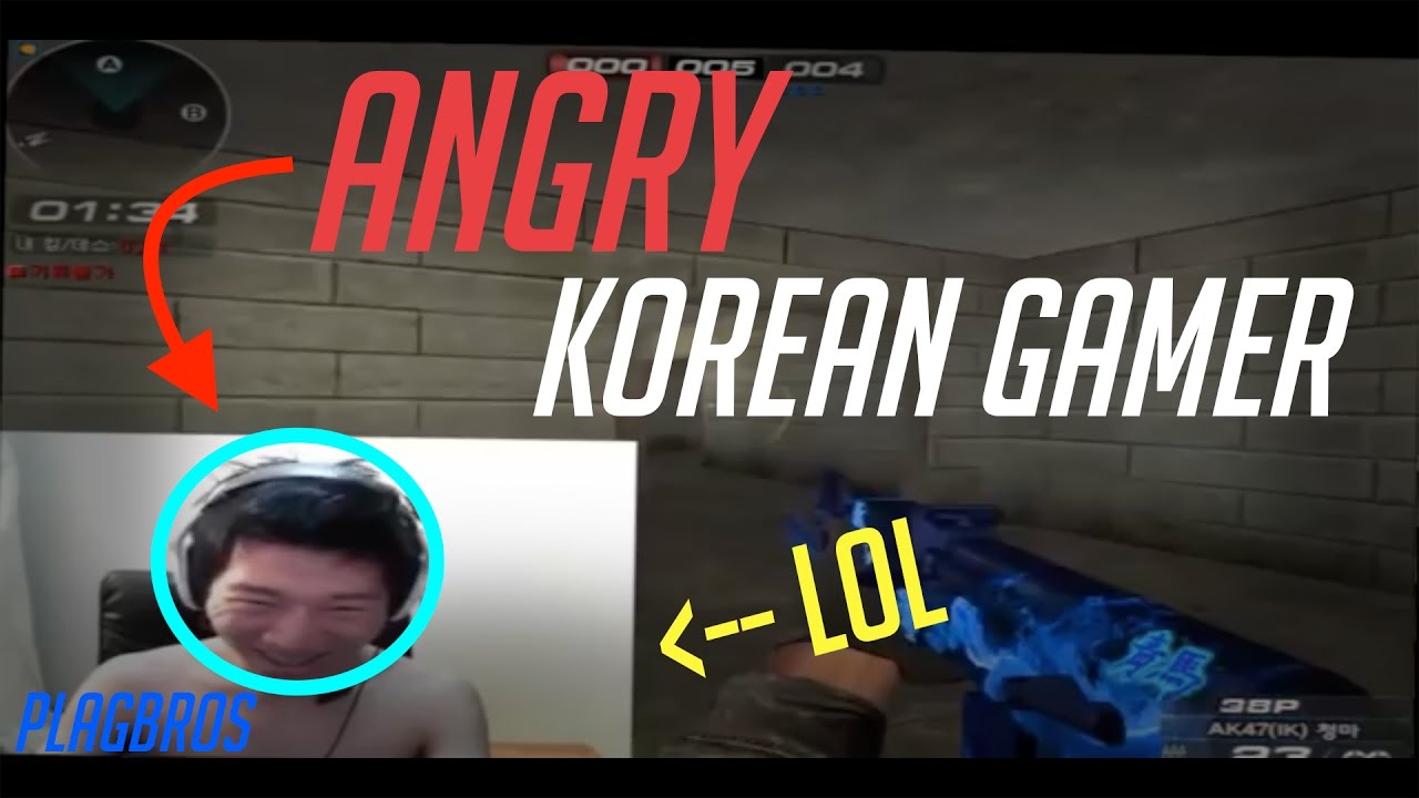 ANGRY! Korean Gamer!!! (EDITED) - YouTube