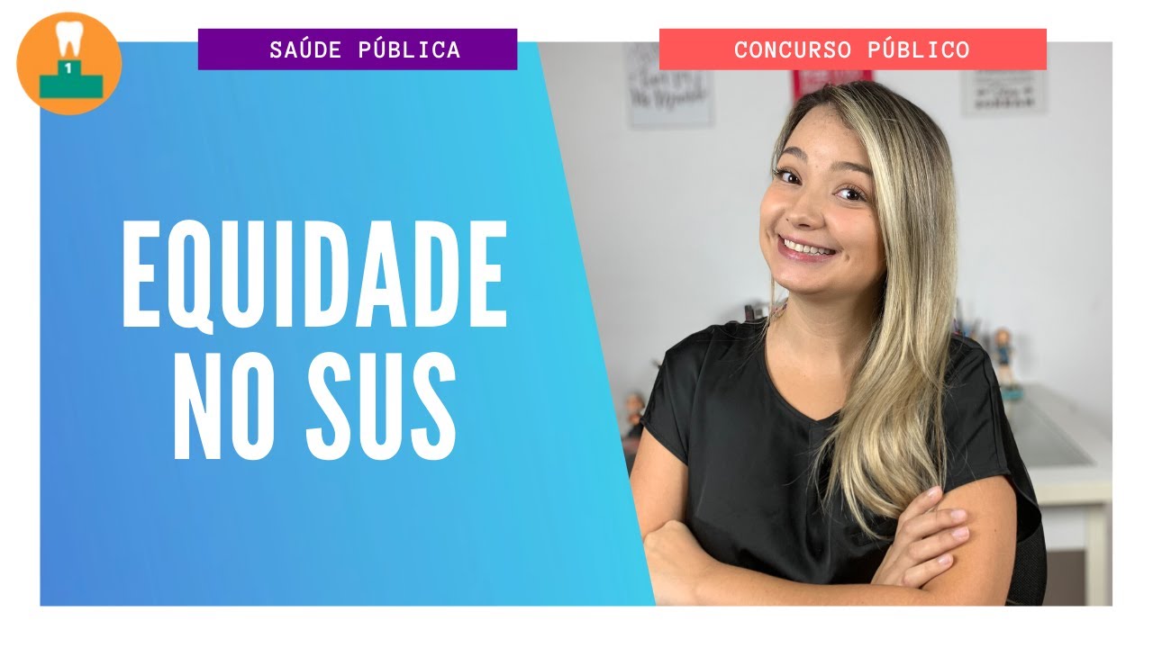 Princípio da Equidade no SUS [Concurso Público] - YouTube