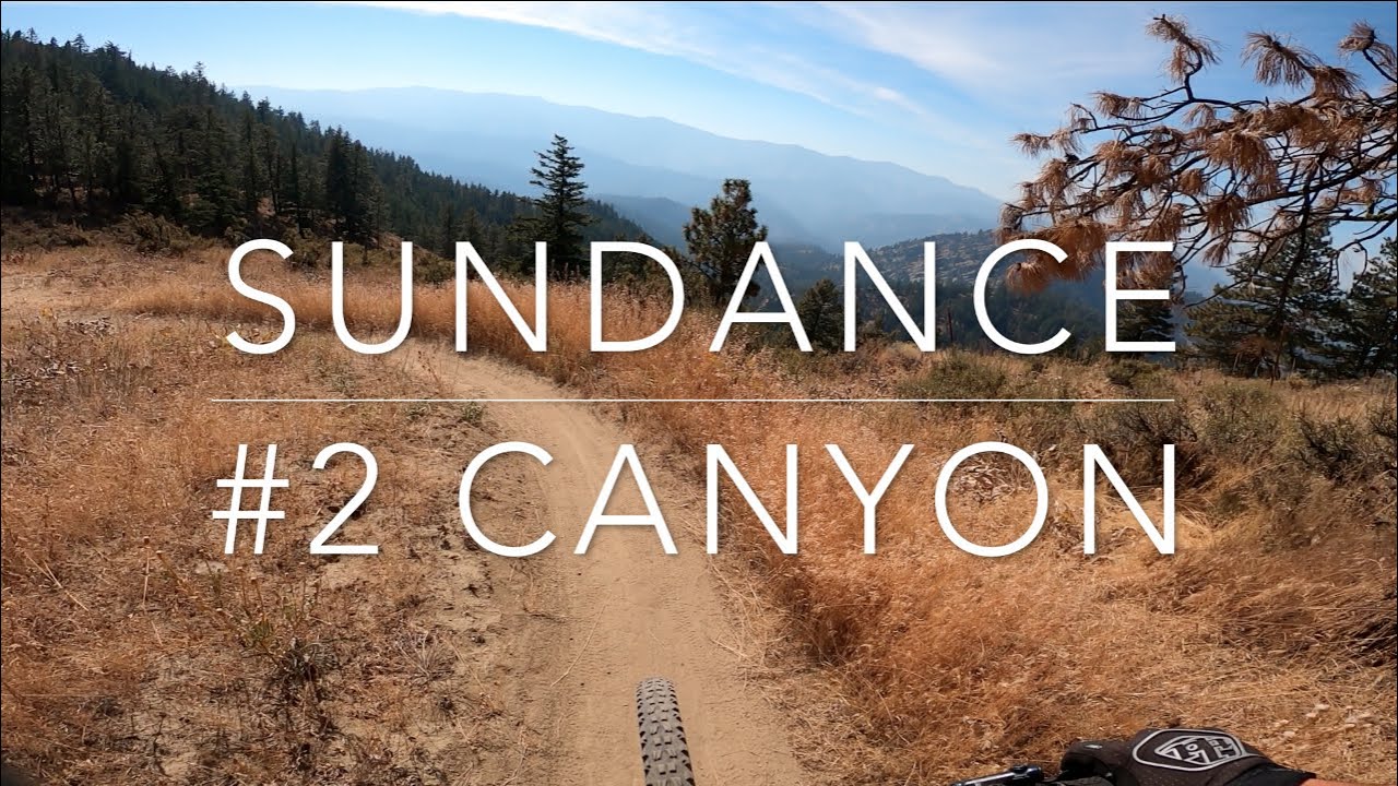 Sundance - #2 Canyon - Wenatchee, Washington - YouTube