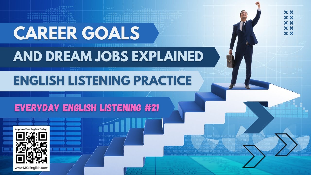 Career Goals and Dream Jobs Explained for ESL Learners | English ...