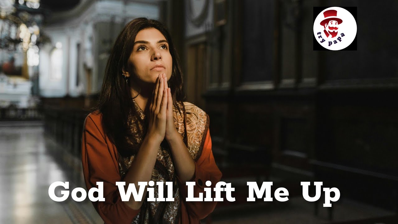 God Will Lift Me up [ Official English Christian song] - YouTube