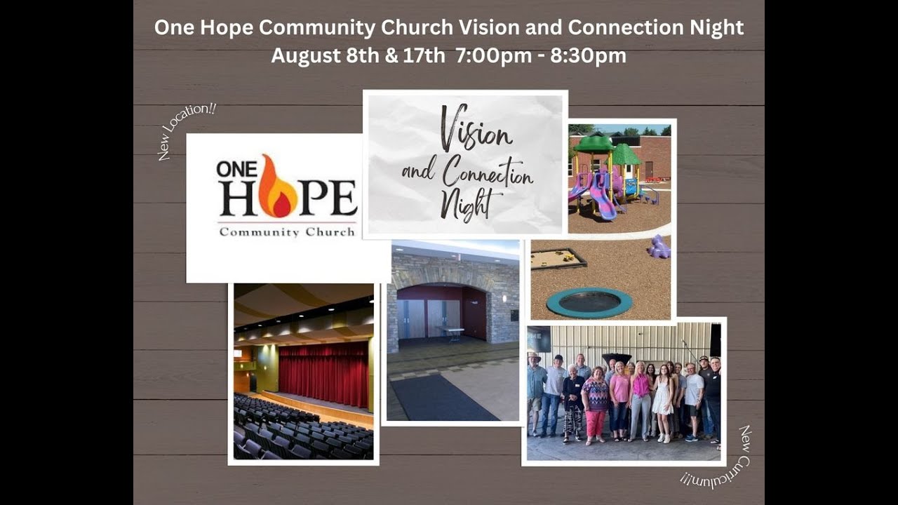 One Hope Community Church Vision Night - YouTube