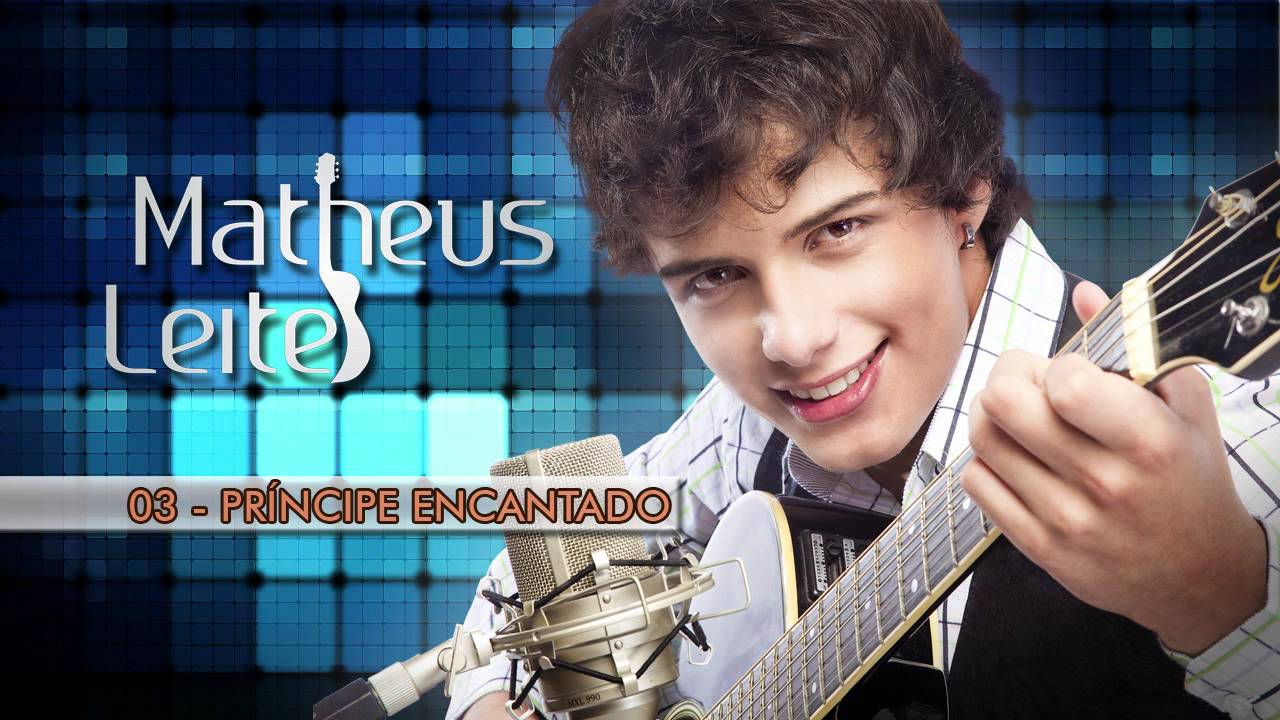 Matheus Leite - PRÍNCIPE ENCANTADO (LYRICS) - YouTube