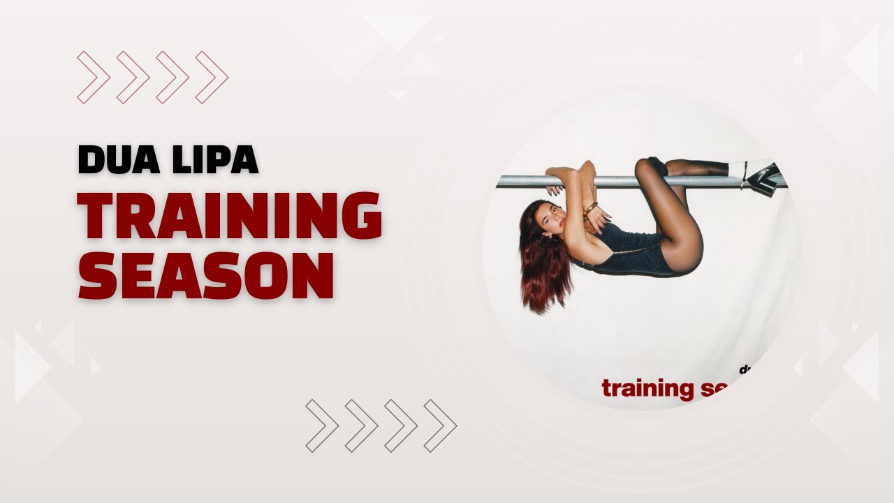 Training Season - Dua Lipa [Lyrics] - YouTube