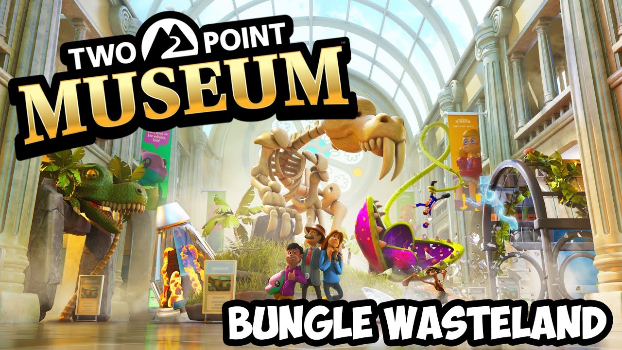 Two Point Museum Bungle Wasteland - 1 Star Gameplay - YouTube