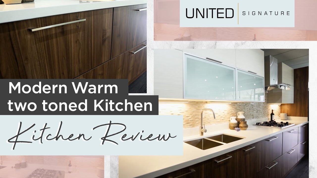 Modern Warm two toned Kitchen | Kitchen Review - YouTube