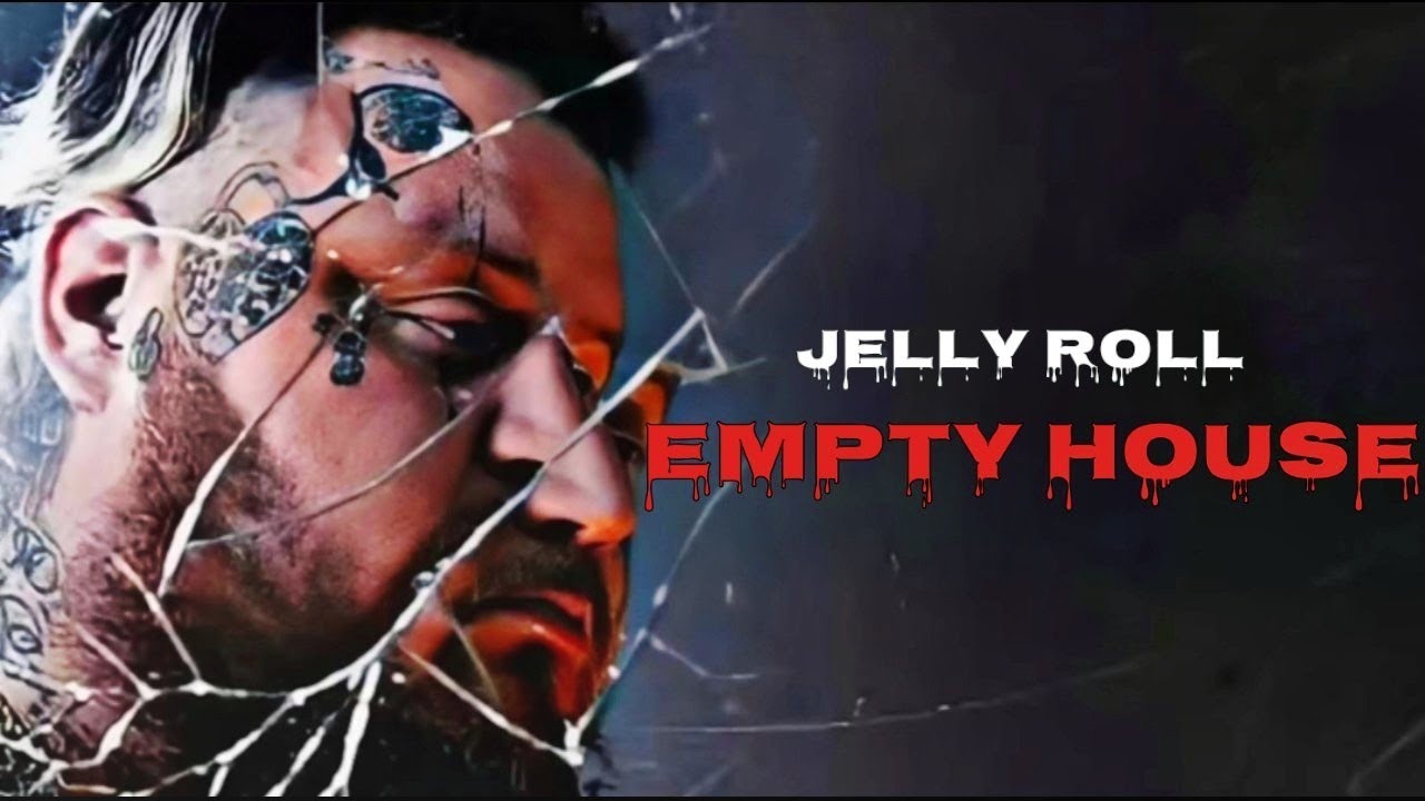 Jelly Roll - Empty House ( Song ) - YouTube
