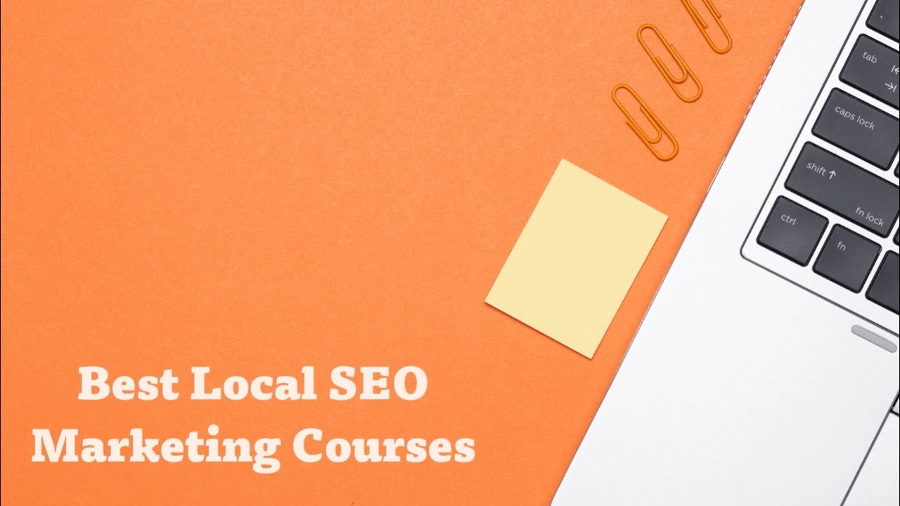 Best Local SEO Marketing Courses - YouTube