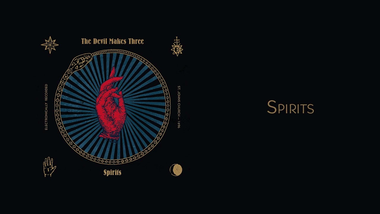 The Devil Makes Three - Spirits Chords - Chordify