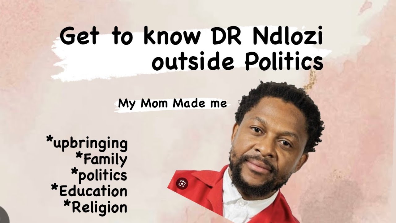 Getting to know DR Ndlozi Life before Politics// Beginning of Politics ...