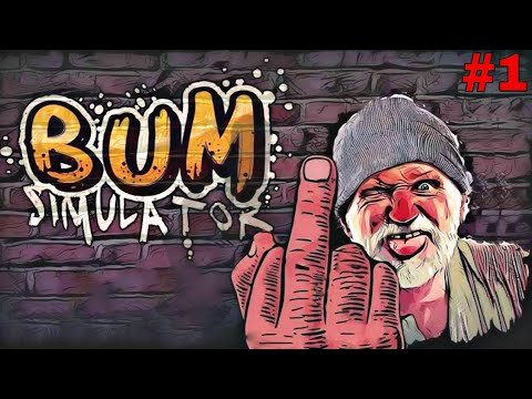 I Am Poor Someone Give Me Money | Bum Simulator ! Tramp Simulator ...